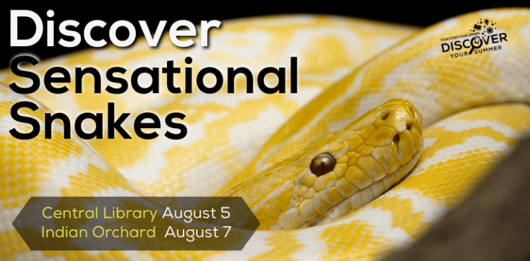 sensational snakes 8-3 – Springfield City Library
